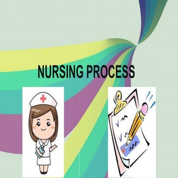 NURSING PROCESS | PPTX | Healthcare Industry | Industries