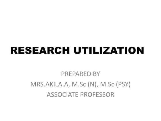 Communication and utilization of research | PPT