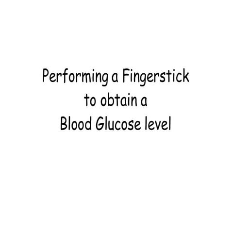 CAPILLARY BLOOD GLUCOSE MONITORING POWERPOINT | PPTX