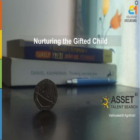 Nurturing gifted children-ASSET Talent Search | PPTX