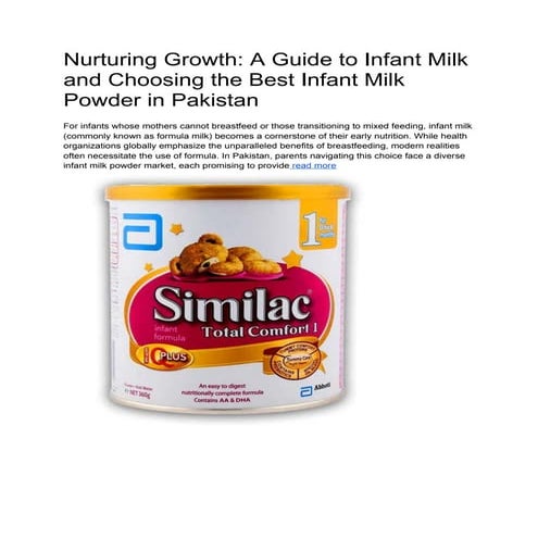 Nurturing Growth_ A Guide to Infant Milk and Choosing the Best Infant ...