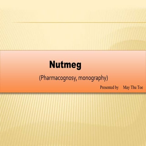 Nutmeg | PPTX
