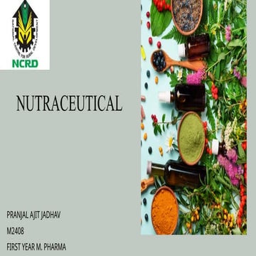 NUTRACEUTICAL, Classification Of Nutraceuticals Based On Source, Role Of Nutraceuticals In ...