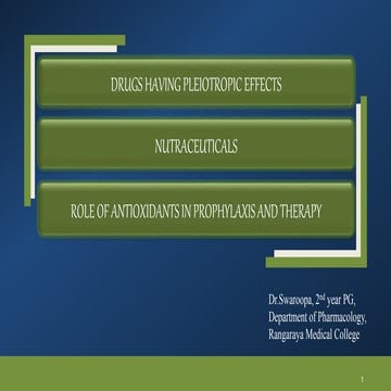 Drugs having Pleiotropic effects, Nutraceuticals and role of ...