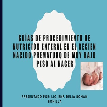 NUTRICION ENTERAL DELIA. NEONATOLOGIA NEO | PPTX