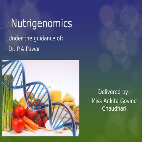 Nutrigenomics | PPTX