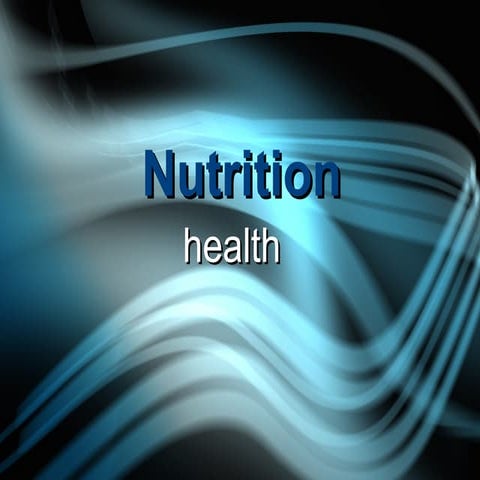 Nutrition | PPT