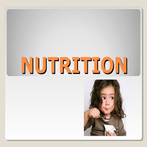 Nutrition | PPT