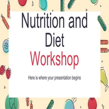 nutrition-and-diet-workshop-XL.pptxggggggg | PPTX