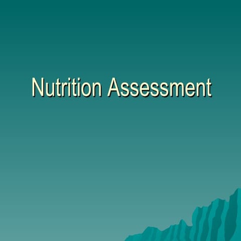 Nutrition Assessment | PPT