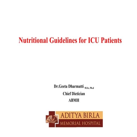 Nutritional Guidelines for ICU Patients | PPT