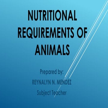 Nutritional-Requirements-of-Animals.pptx