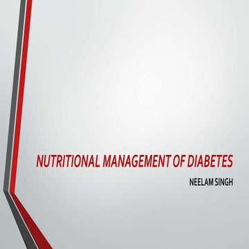 Nutritional management of diabetes 1 | PPTX