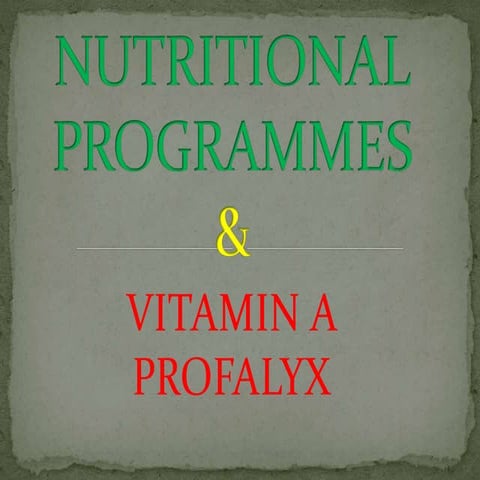 NUTRITIONAL PROGRAMMES.pptx