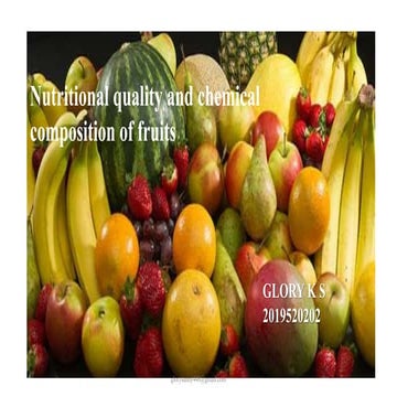 Nutritional quality and chemical composition of fruits.pptx