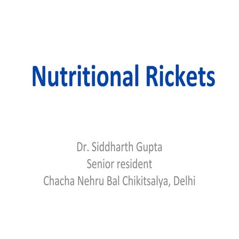 Nutritional rickets | PPT