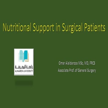 Nutritional support in surgical patients | PPTX