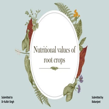 Nutritional value of root vegetable crops.pptx
