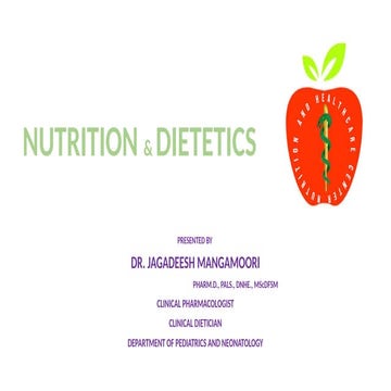 BASICS -CLINICAL NUTRITION AND DIETETICS | PPTX