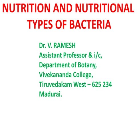 Nutrition and nutiritional types of bacteria | PPTX