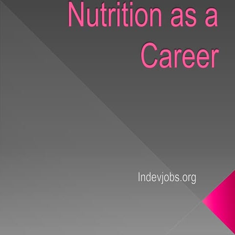 Nutrition as a career | PPTX
