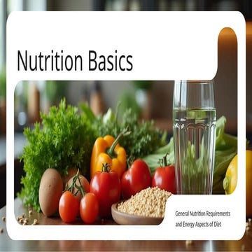 General nutrition requirements cla .pptx