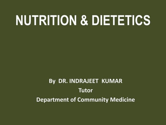 Basic concepts of Nutrition | PPT