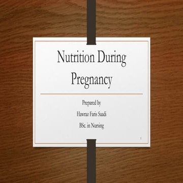 Nutrition During Pregnancy | PPTX