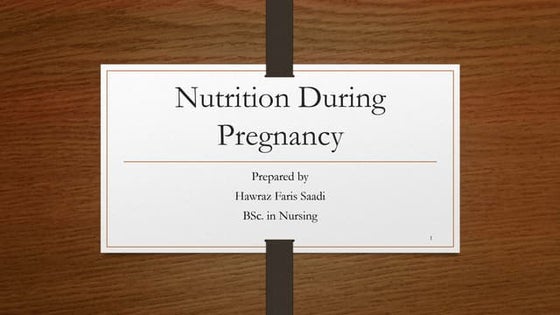 Nutrition during pregnancy and lactation | PPT | Pregnancy ...