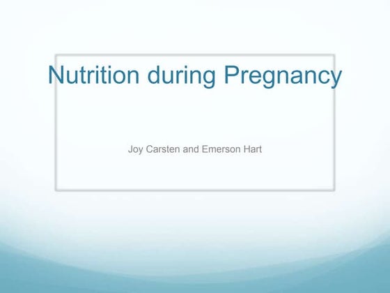 Nutrition during pregnancy and lactation | PPT