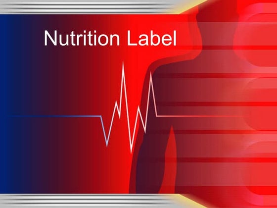 Nutrition labels | PPT