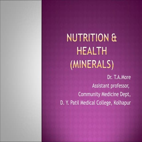 Nutrition & health minerals | PPT