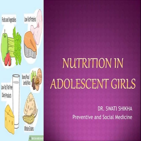 Nutrition in adolescent girls and Complimentary feeding | PPTX