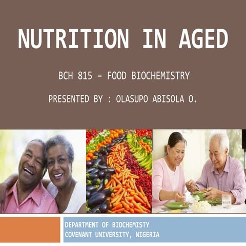 Nutrition in aged olasupo | PPTX