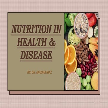 Nutrition in Health & Disease.pptx | Chemistry | Science