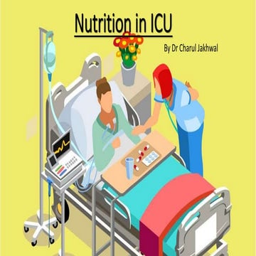 Nutrition in ICU part 1 | PPT