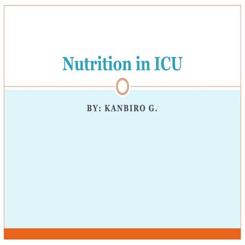 Nutrition in ICU.pptx
