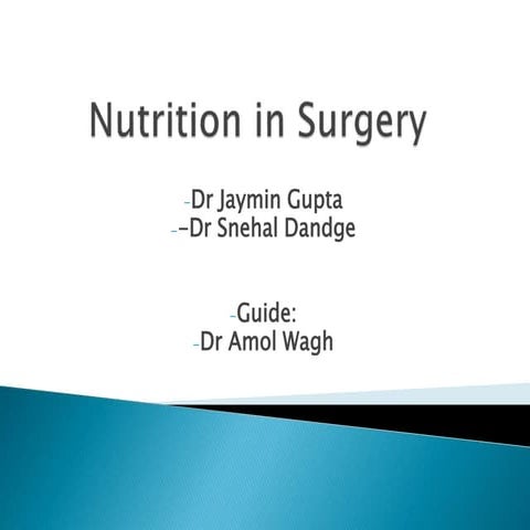 Nutrition in Surgery.pptx