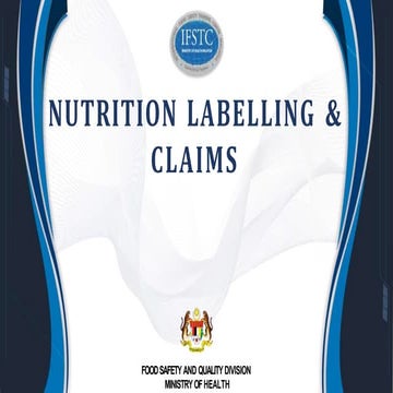 Nutrition Labelling and Claims + Labelling Requirement for Food ...