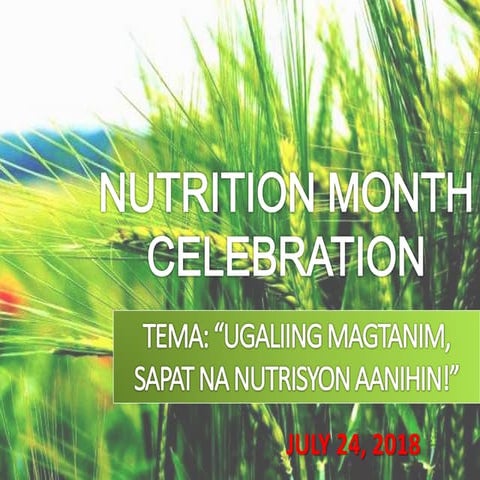 Nutrition Month 2018 | PPTX | Food Movements | Food & Drink