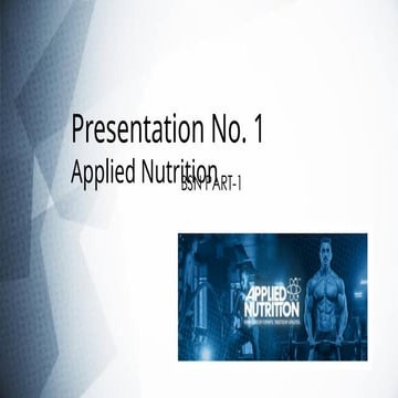 Applied Nutrition presentation 1 bsn.pptx