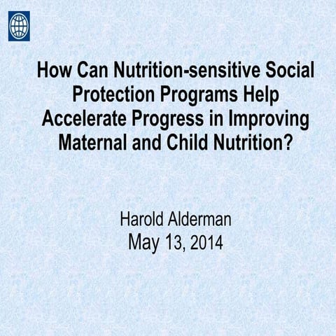 Nutrition sensitive sp programs and nutrition alderman may 2014 | PPT