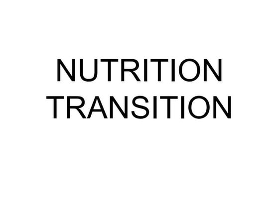 Nutrition transition-presentation-2018-final | PPTX | Diseases and ...