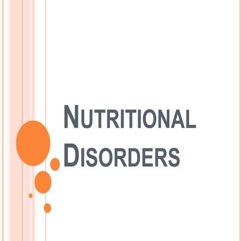 Nutrititional Disorders.pptx