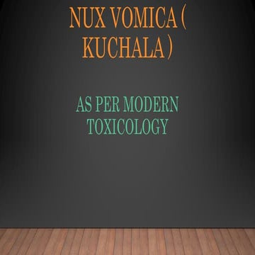 Nux vomicazgxhxhxhxhxuxudu ( kuchala ).pptx