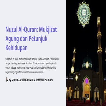 Nuzul-Al-Quran-Mukjizat-Agung-dan-Petunjuk-Kehidupan.pptx