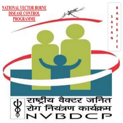 National vector borne disease control programme | PPTX