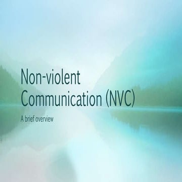 Non-violent communication overview | PPTX