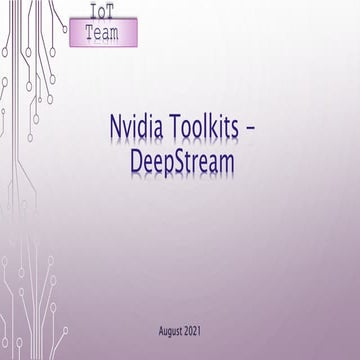 Nvidia Toolkits- DeepStream.pptx
