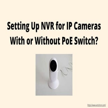 NVR Setup For IP Cameras | PPTX